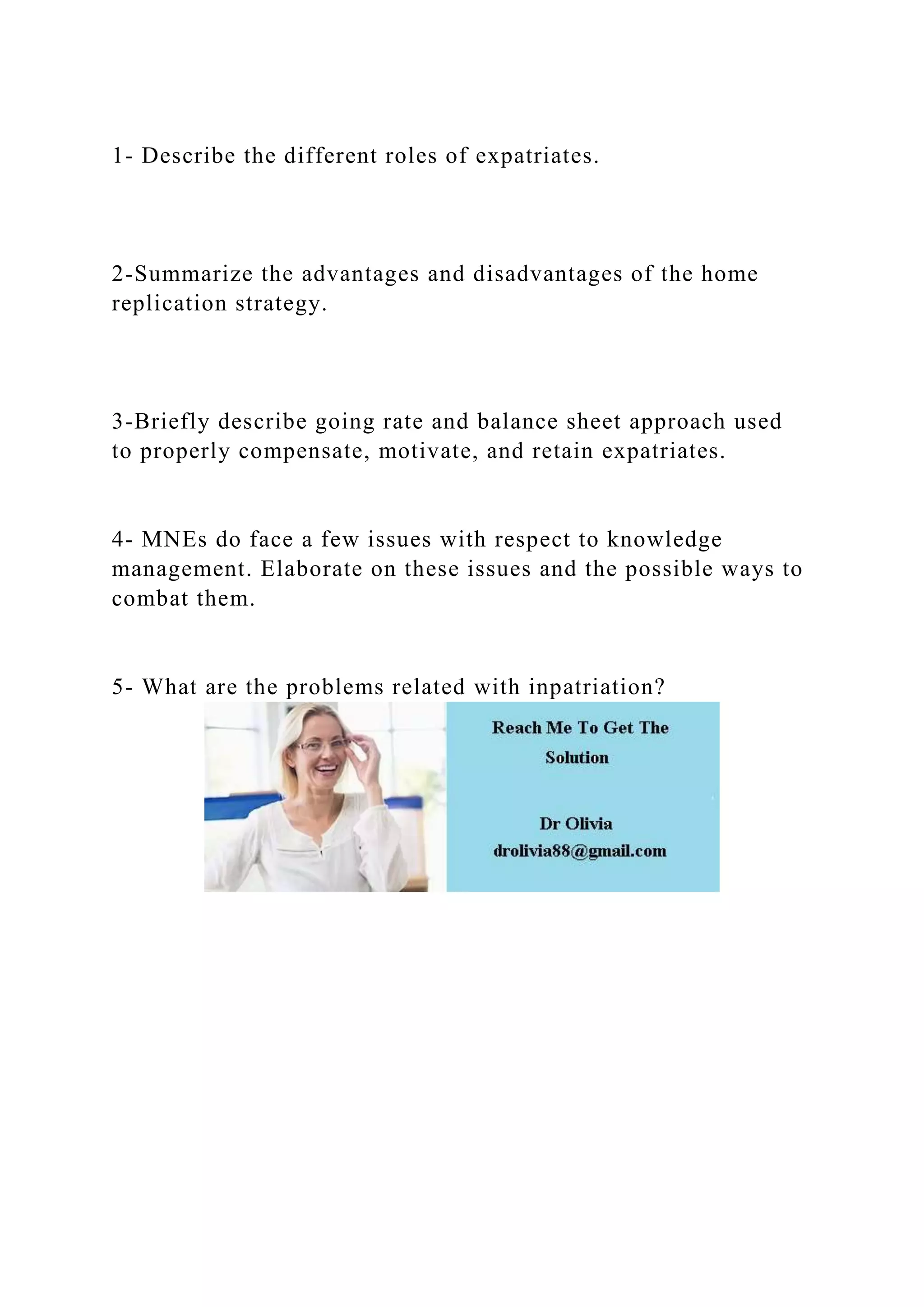 1- Describe the different roles of expatriates. 2-Summarize .docx