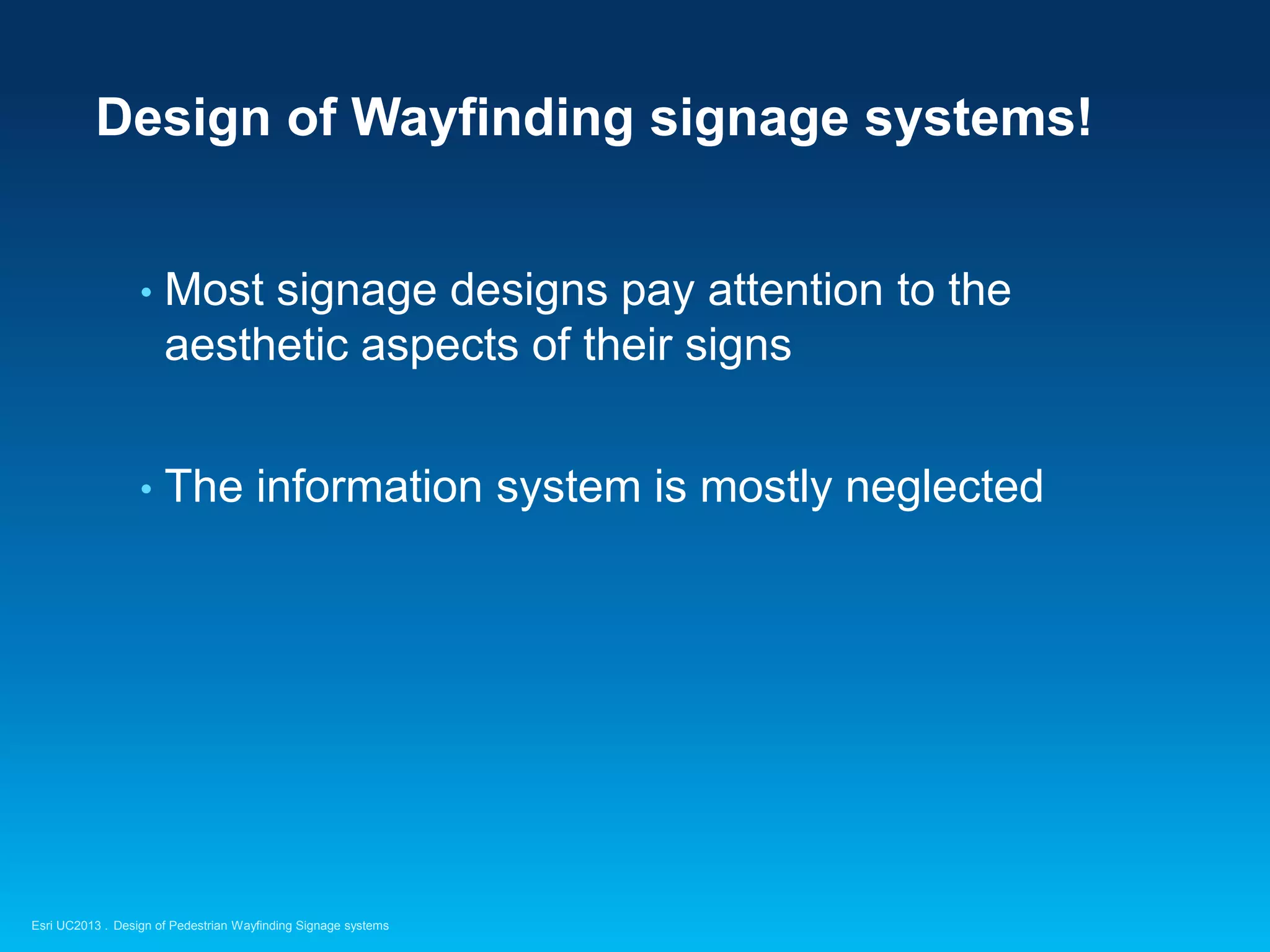 Design of pedestrian wayfinding signage systems | PPT