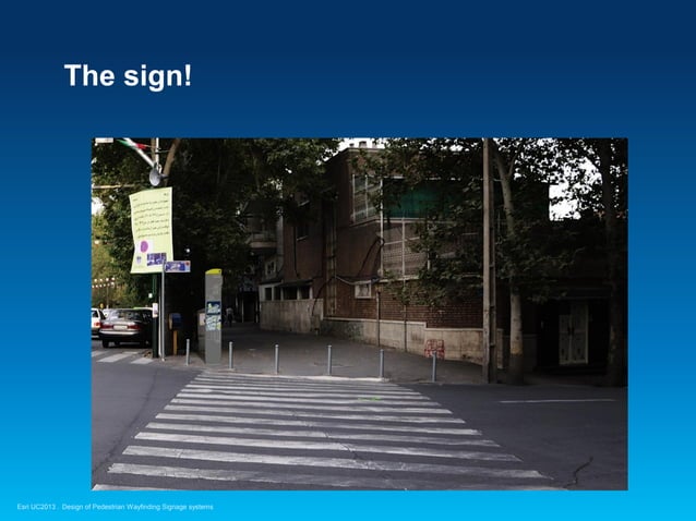 Design of pedestrian wayfinding signage systems | PPT