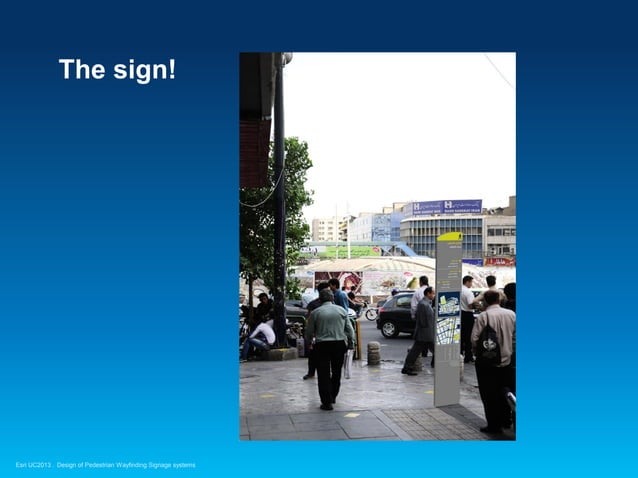 Design of pedestrian wayfinding signage systems | PPT