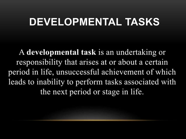Developmental Tasks - Havighurst | PPTX