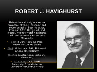 Developmental Tasks - Havighurst | PPT