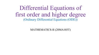 1-Differential-equations-first-order-higher-degree.pptx