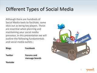 Different Types of Social Media Channels - Sysomos | PPTX
