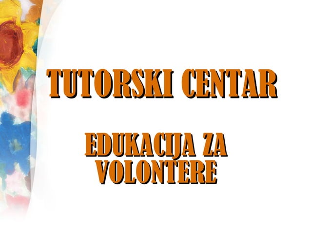 komunikacija - edukacija za volontere | PPT