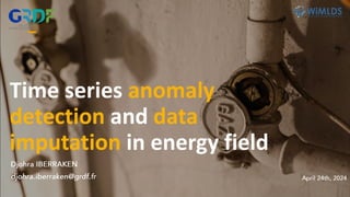Anomaly detection and data imputation within time series | PPT