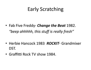 Dr Richard James: Scratching, what is it? | PPT