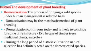 Domestication of plant breeding | PPTX
