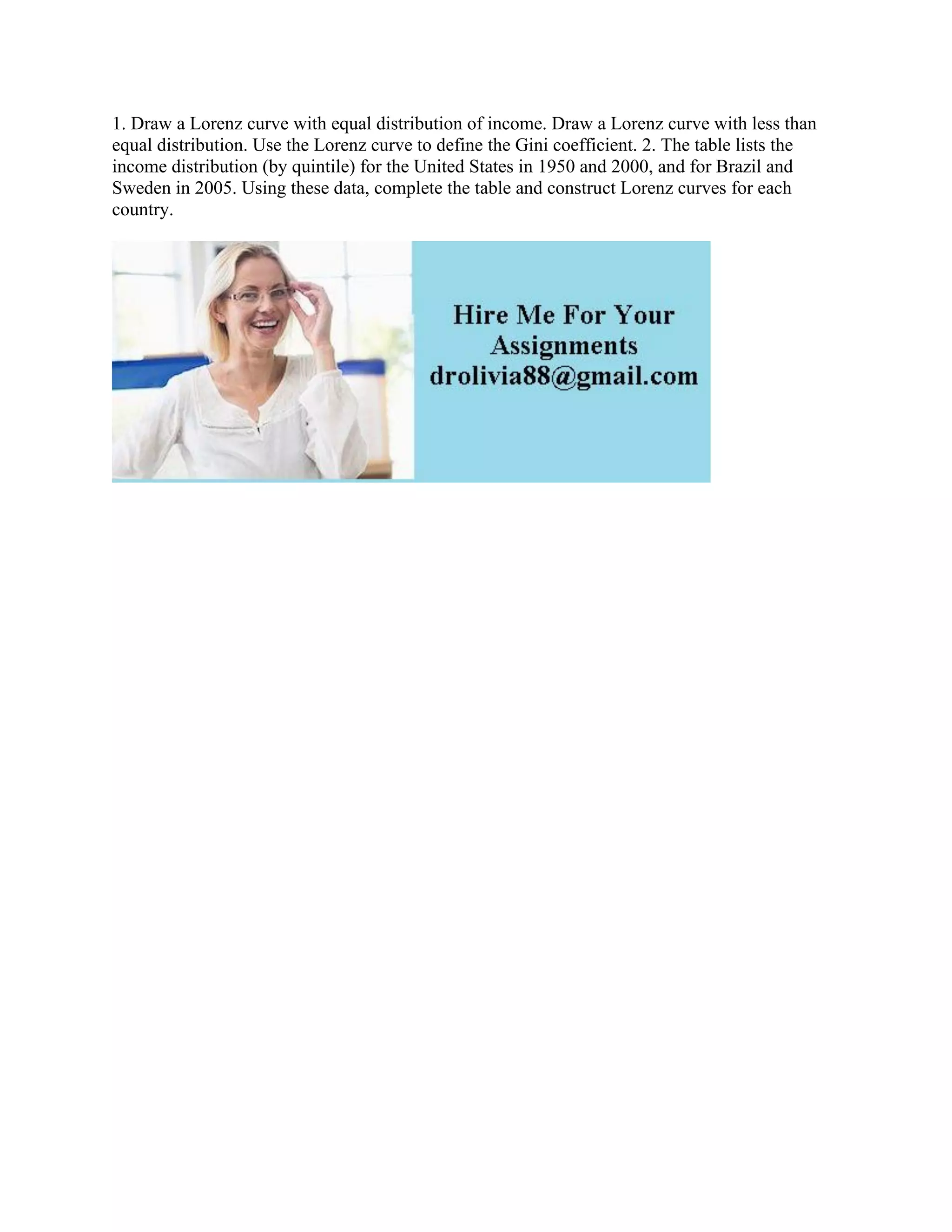 1- Draw a Lorenz curve with equal distribution of income- Draw a Loren.pdf