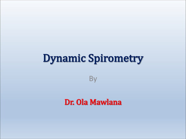 dynamic spirometry............................ | PDF | Lung and ...
