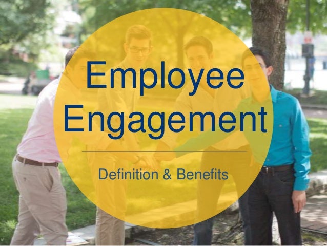 Employee Engagement Definition Examples And Forms