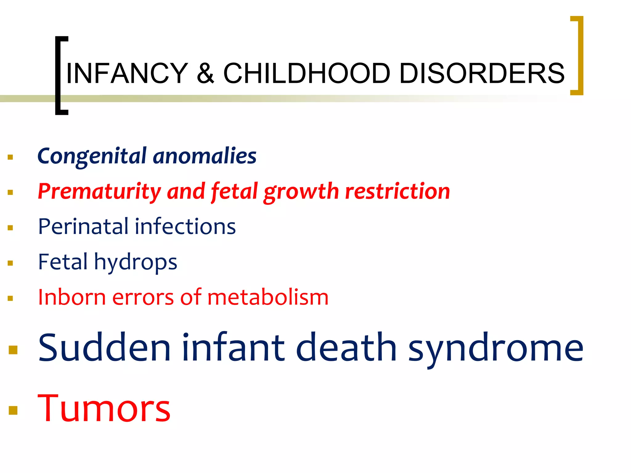 INFANCY & CHILDHOOD DISORDER | PPT