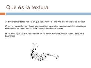 Música ESO - La textura | PPTX