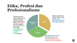 1-Etika-Profesi pertemuan pertama.pptx