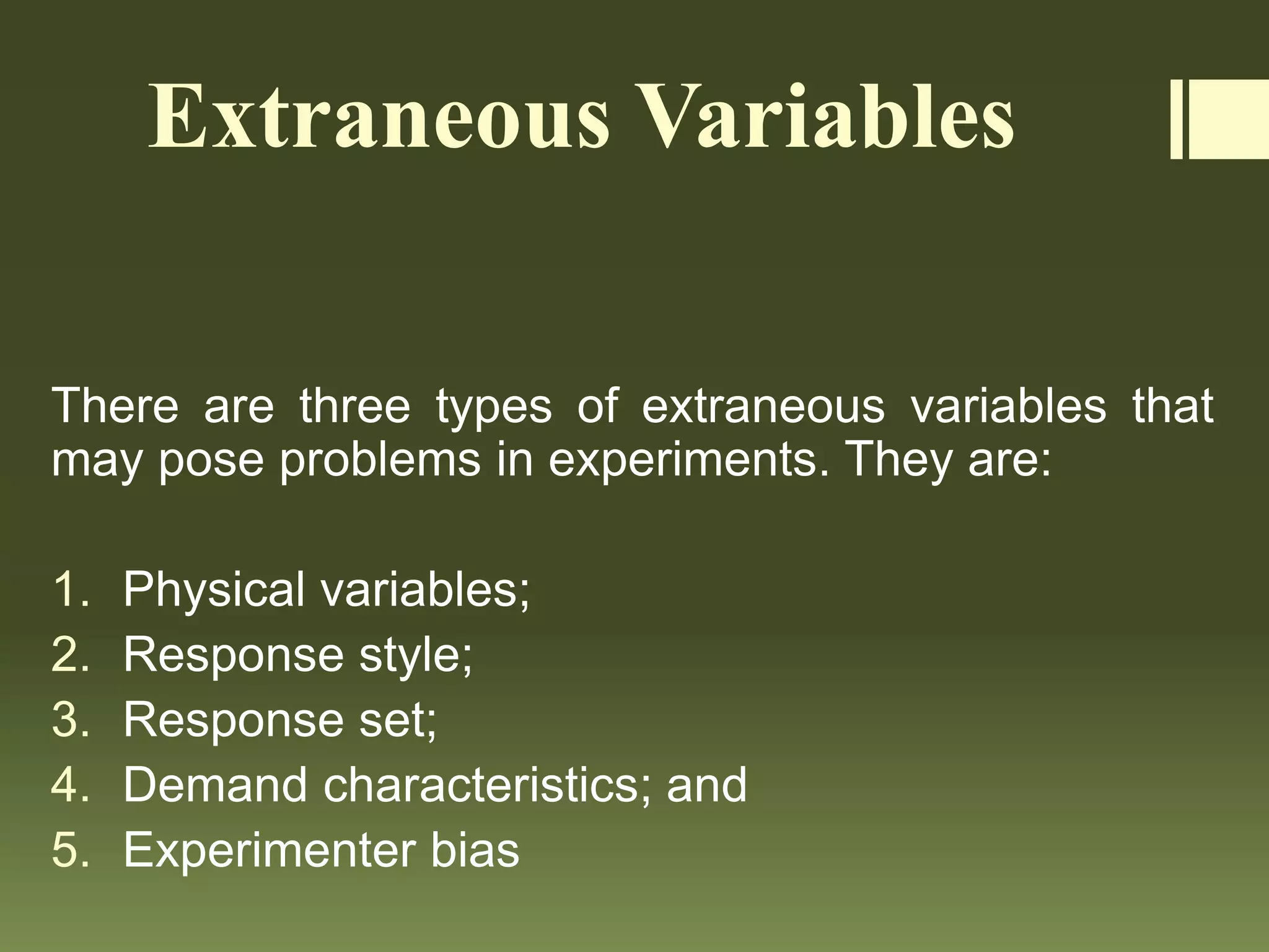 Extraneous Variables in Experiments | PPT