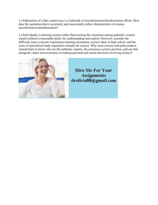 1-) Fabrication of a fake controversy is a hallmark of misinformation ...