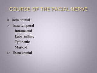 1 - facial nerve and its significance.pptx