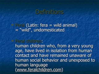 1 Feral Children Presentation | PPT