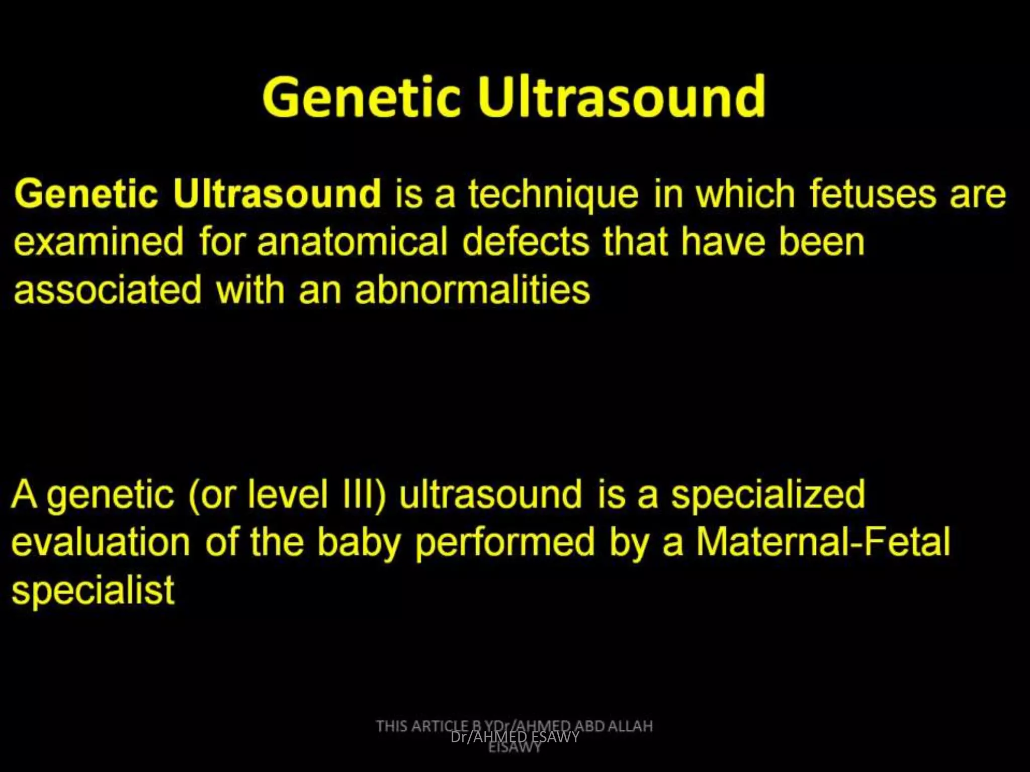 1-fetal genetic ultrasound Dr Ahmed Esawy | PDF