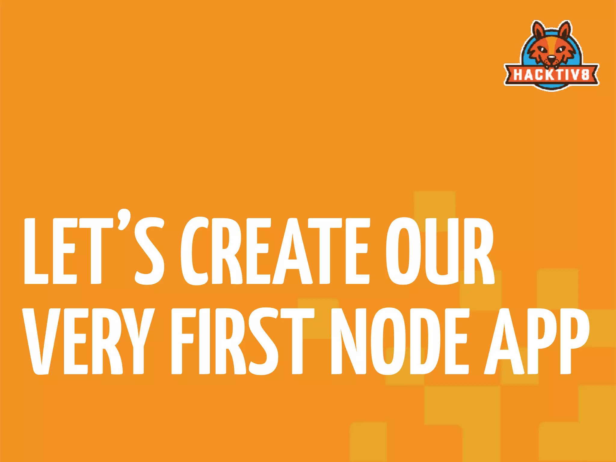 First Step Into NodeJS World | PPT