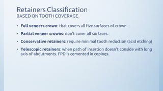 1/2 Fixed Partial Dentures (FPD) Introduction & Basics @ Faryal | PDF