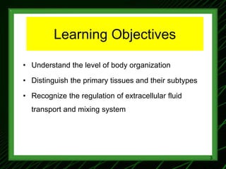 1-Foundation Block Lecture 1 (Organisation of the Human Body).ppt