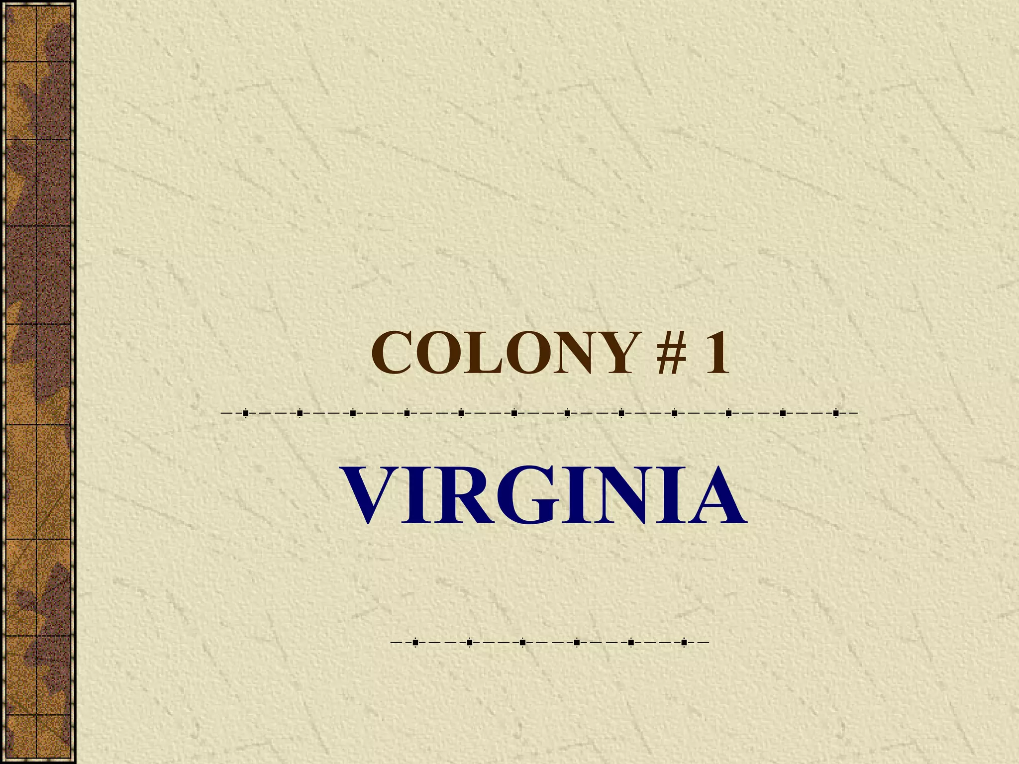 1. founding the thirteen colonies | PPT