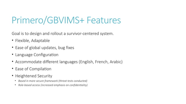 1-GBVIMS-Overview-OF PRIMERO IM SYSTEM.pptx | Computing | Technology & Computing