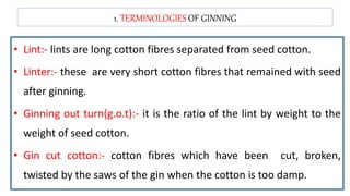 1-ginning.pptx document textile engineering | PPTX