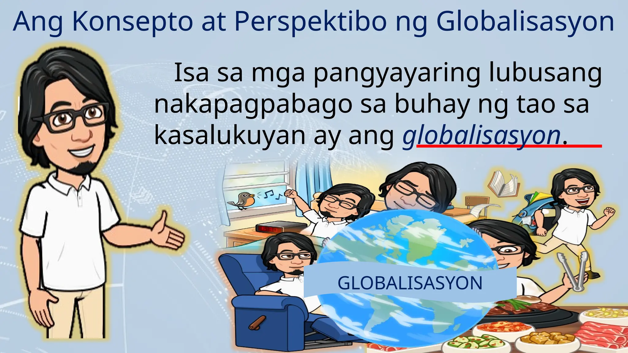 1-Globalisasyon (1).pptx grade 10 quarter 2 | PPTX