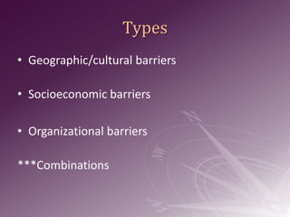 Identifying and Removing Barriers to Care | PPTX