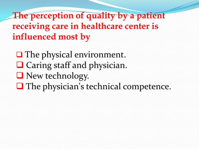 1 health care quality concepts | PPTX | Eldercare | Family and Relationships