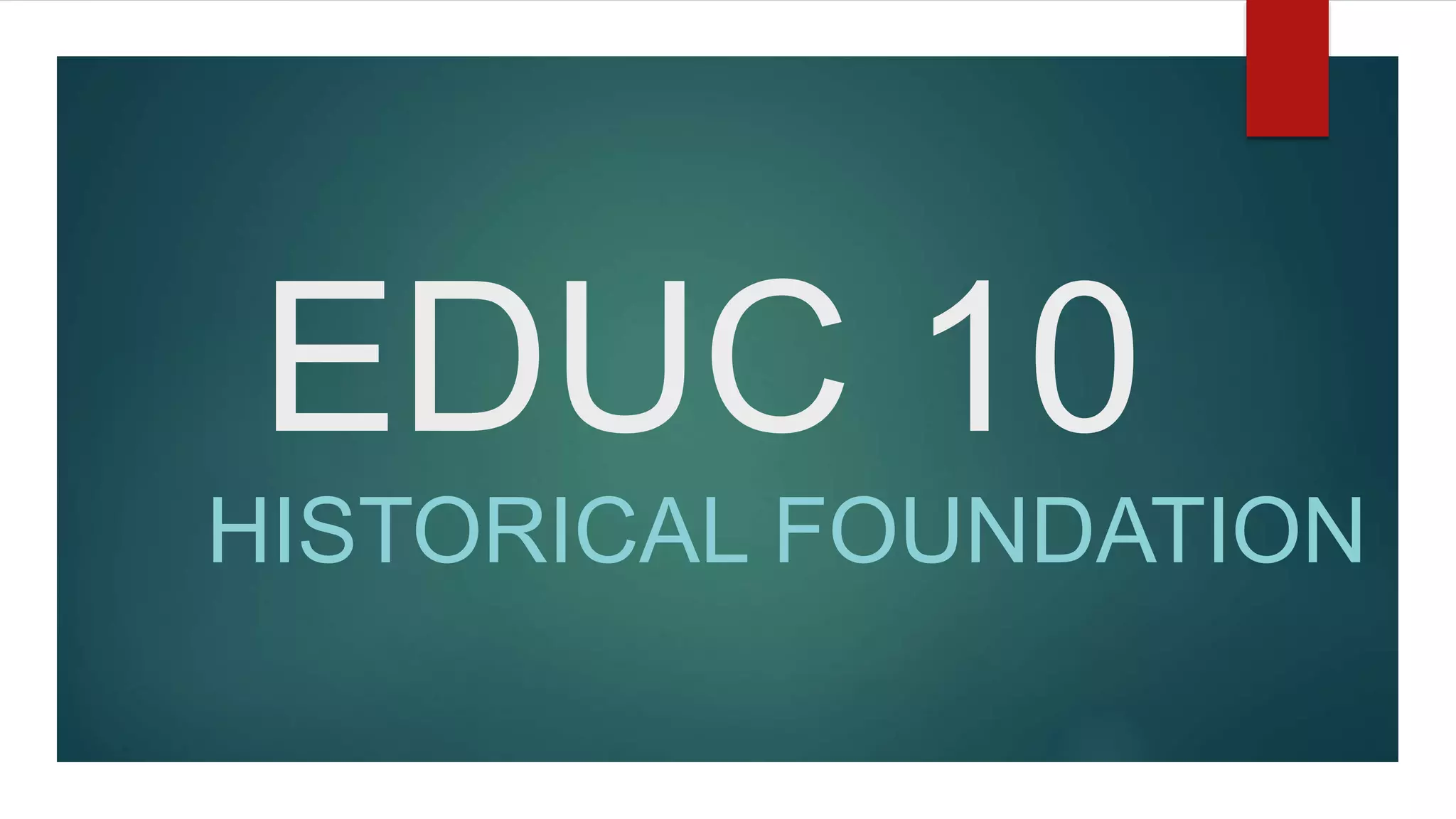 1 historical foundation | PPTX