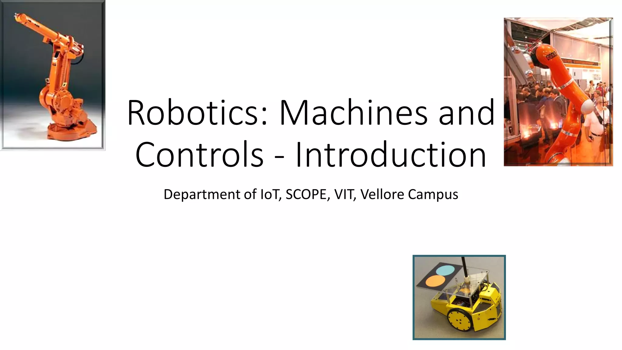 1-History of Robots, Robotics, Programable automations-08-05-2023 (1).pdf