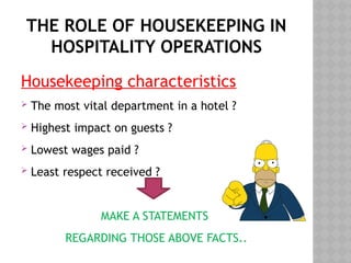THE ROLE AND FUNCTION IN THE HOUSEKEEPING MANAGEMENT IN THE HOTEL ...