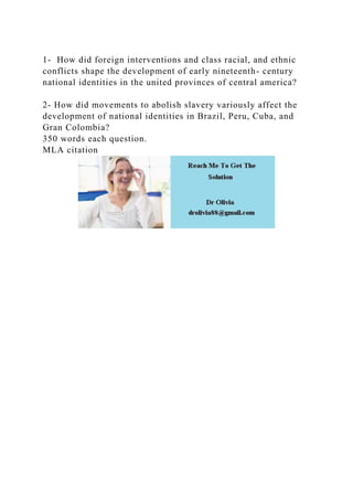 1- How did foreign interventions and class racial, and ethnic confl.docx