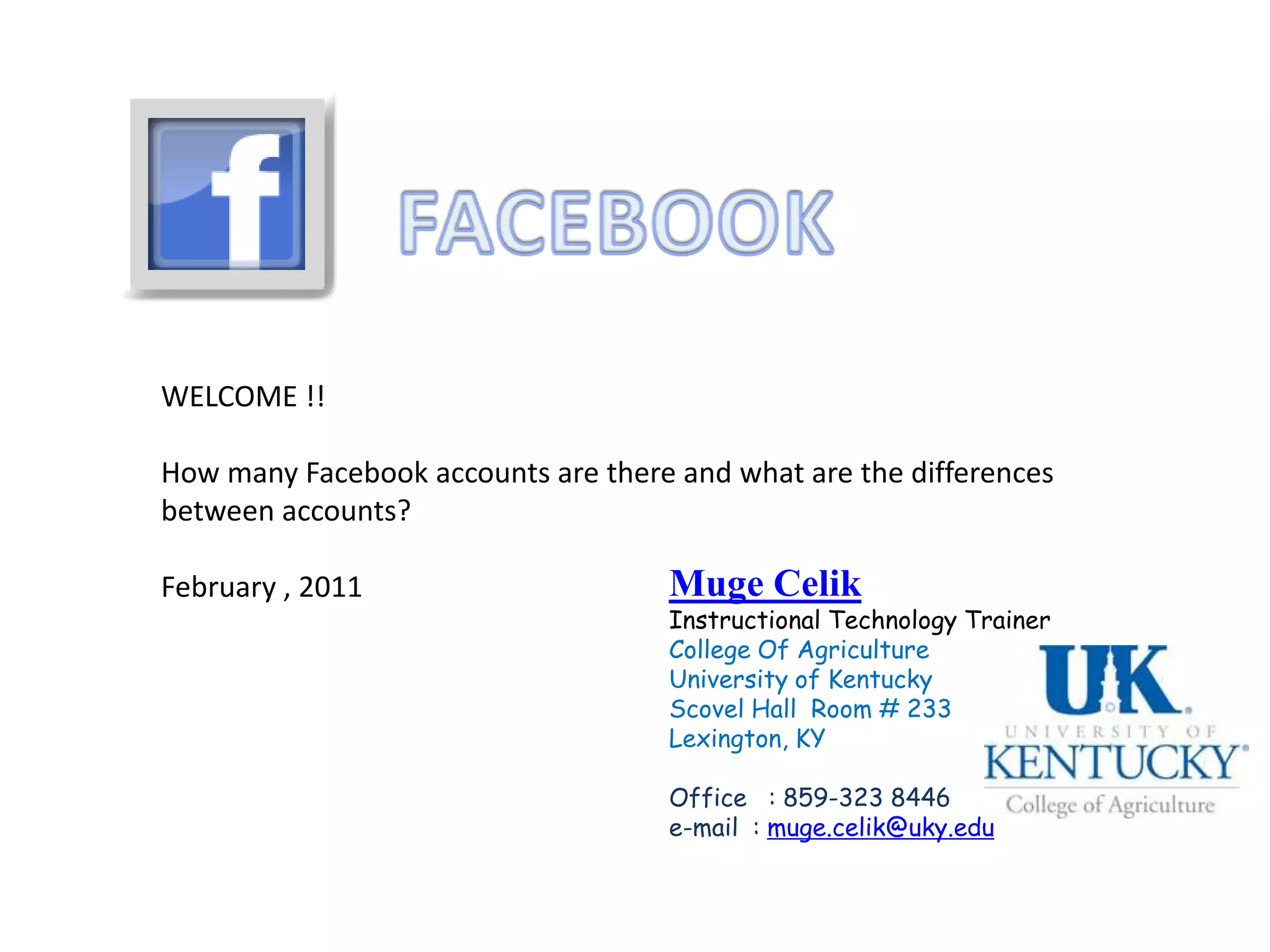 Facebook Accounts | PPTX | Social Networking | Internet