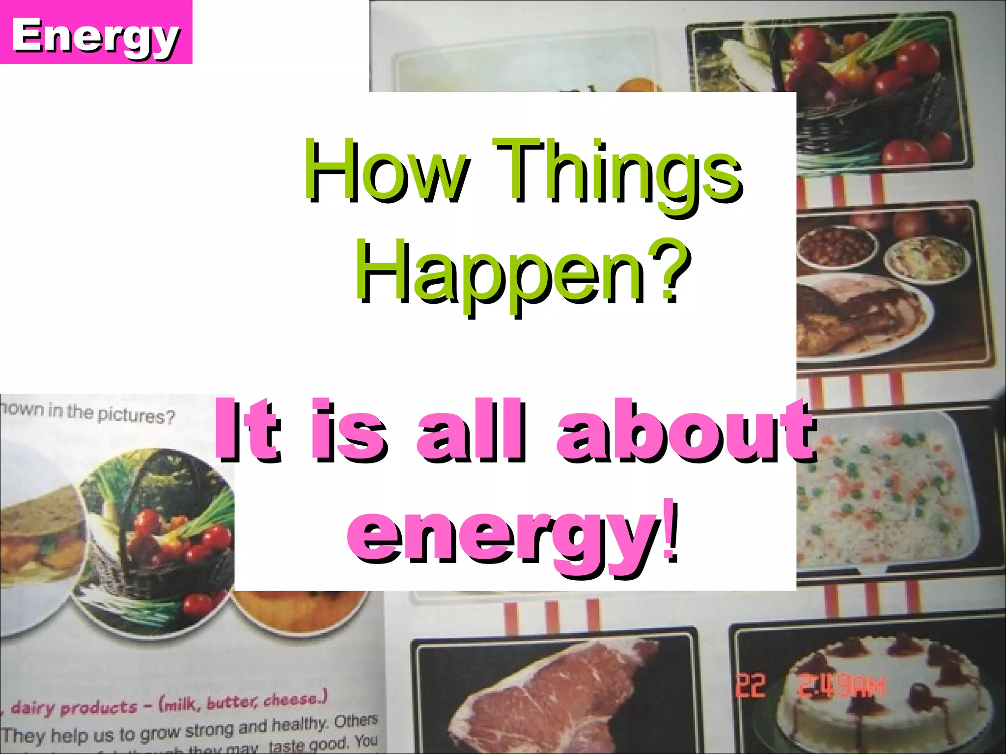 1 How Things Happen | PPT