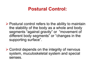 HUMAN POSTURE and it is help full for physiotherapy and neursing ...