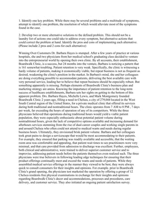 1- Identify one key problem- While there may be several problems and a ...