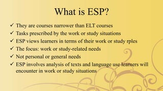 Inro to ESP: English for Specific Purposes, TEFL/TESL | PPT