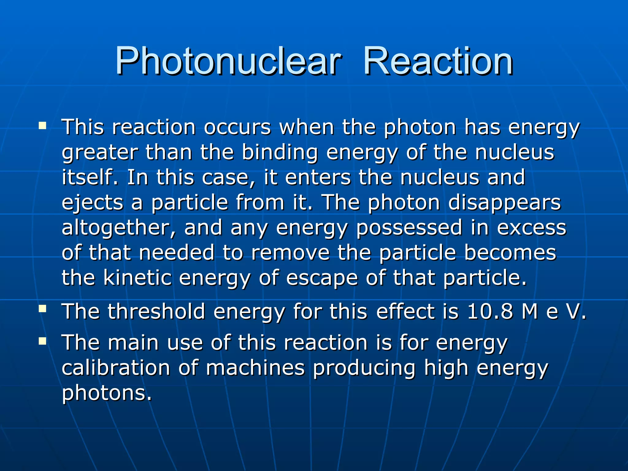 Interaction of Radiation with Matter | PPT