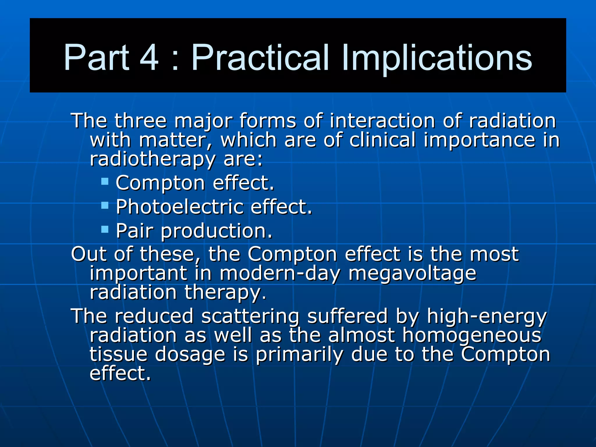 Interaction of Radiation with Matter | PPT