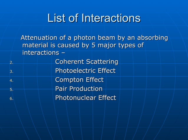 Interaction of Radiation with Matter | PPT | Physics | Science