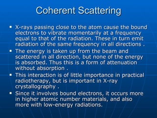 Interaction of Radiation with Matter | PPT