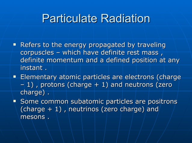 Interaction of Radiation with Matter | PPT | Physics | Science