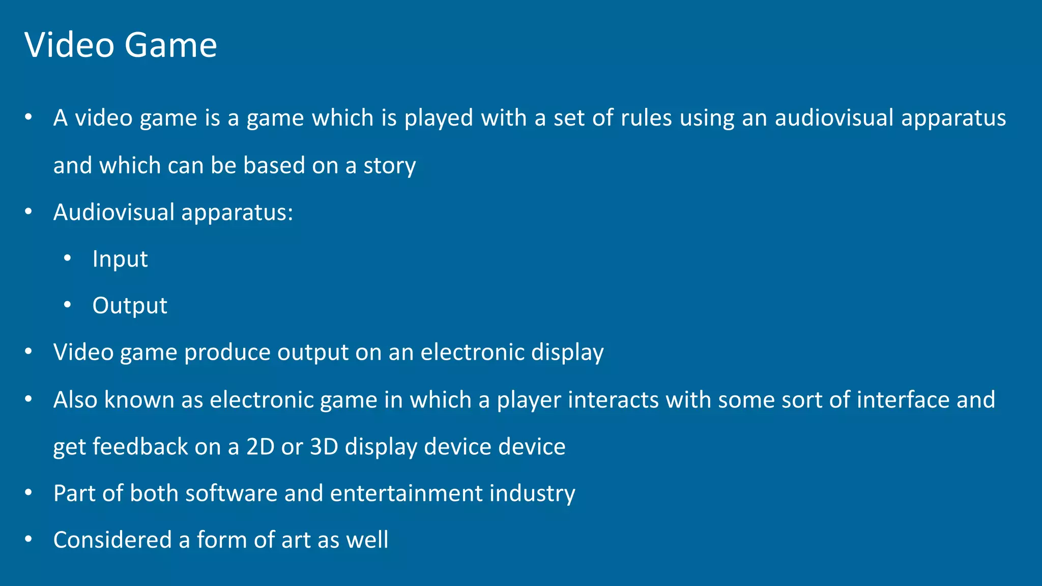 1-Introduction (Game Design and Development) | PPT 1-Introduction (Game Design and Development) | PPT