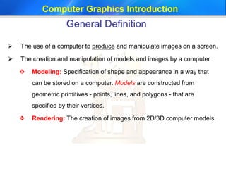 1 introduction computer graphics | PDF | 3-D Graphics | Computer Software and Applications