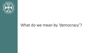 1-Introduction about democracy and where it is necessary and why | PPTX