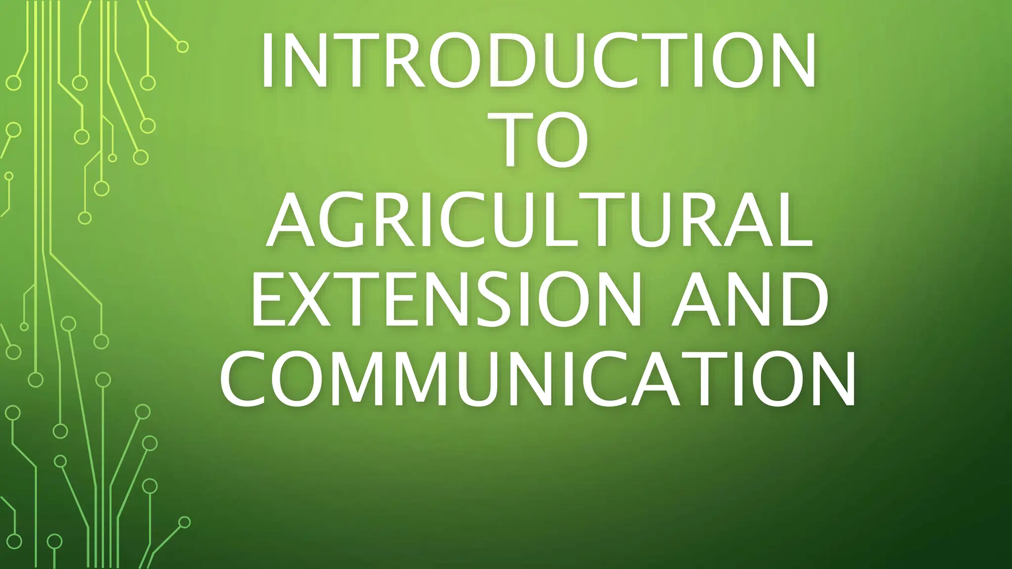 1-Introduction-to-Agricultural-Extension.pptx | Agriculture | Industries